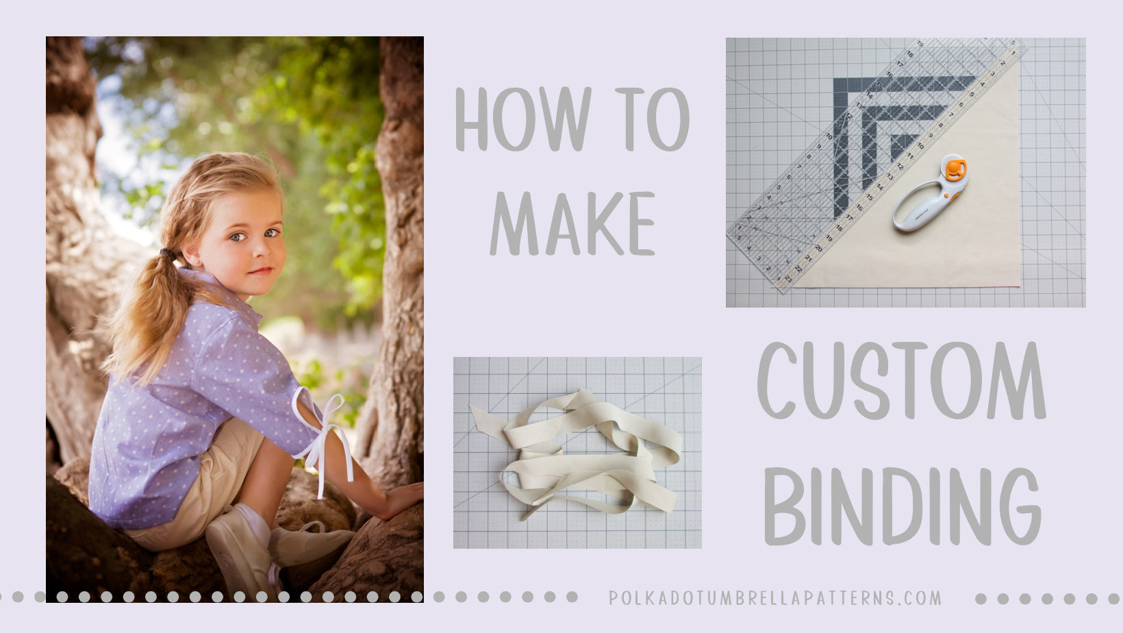 How to Make Binding – Polka Dot Umbrella